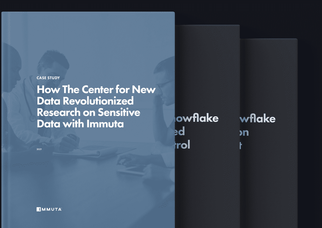 The Ultimate Guide to Cloud Data Access Control in Snowflake | Immuta