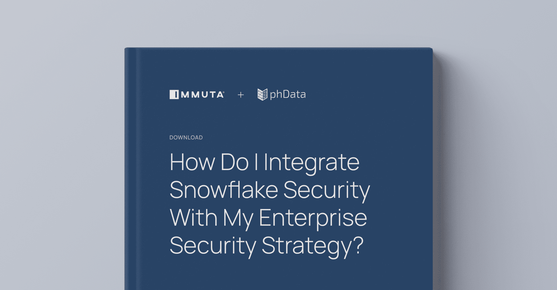 How Do I Integrate Snowflake Security With My Enterprise Security Strategy?