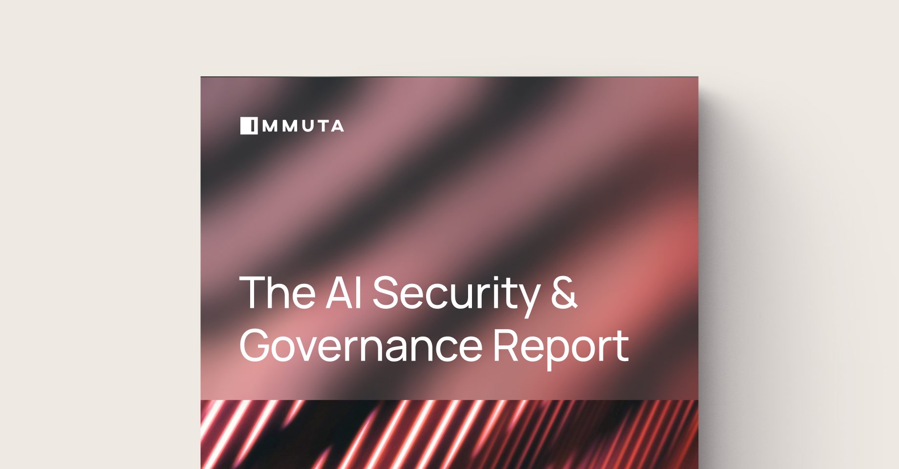 The AI Security & Governance Report | Immuta