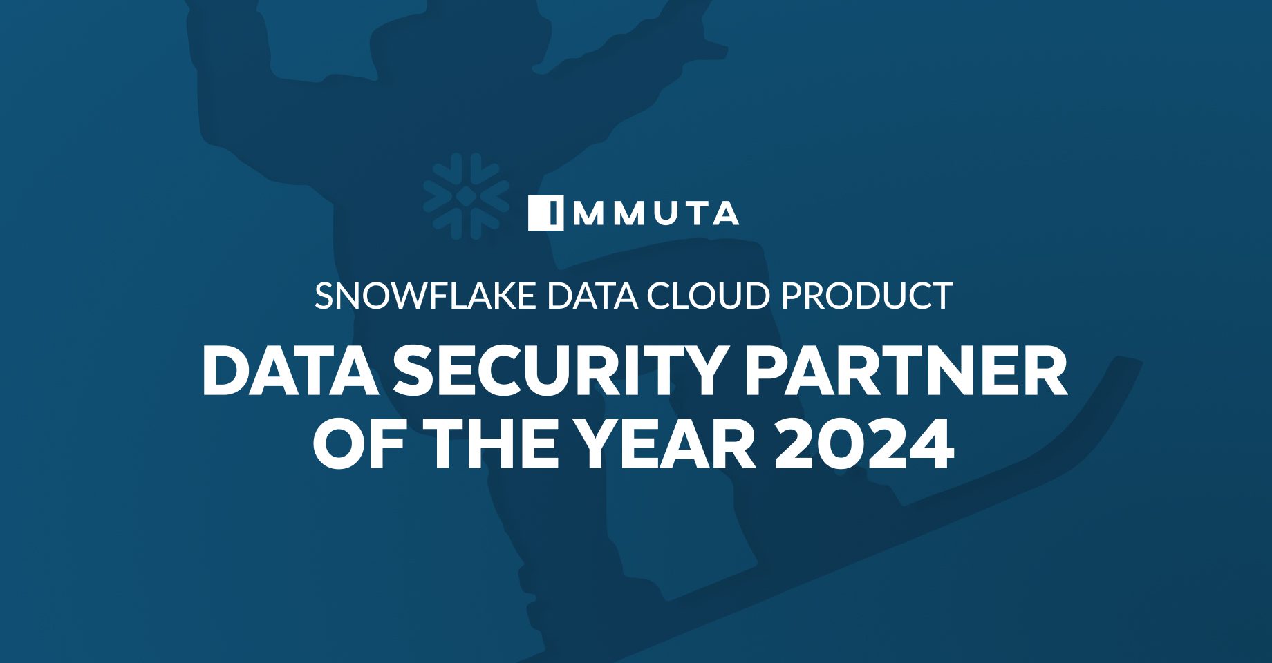 Snowflake Names Immuta 2024 Data Security Partner of the Year
